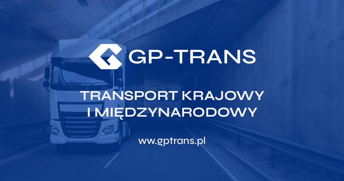 GP-TRANS Transport Krajowy i Międzynarodowy | Spedycja